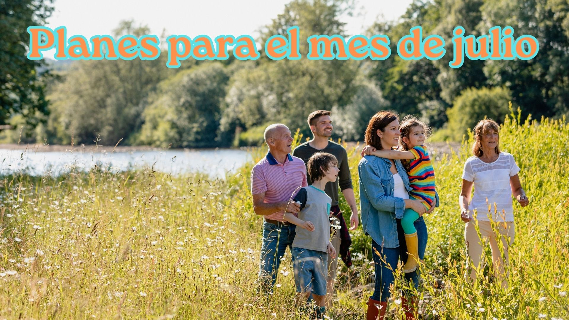 Planes para el mes de julio - El blog de Menuda Feria